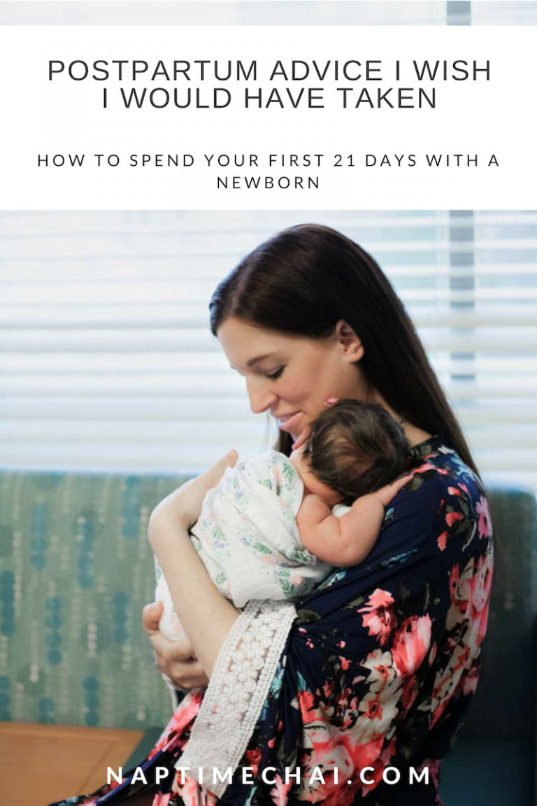 Postpartum advice for the first 21 days | Naptime Chai